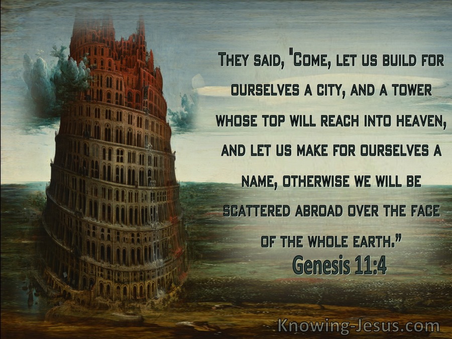Genesis 11:4 Let Us Build A Tower For Ourselves (brown)